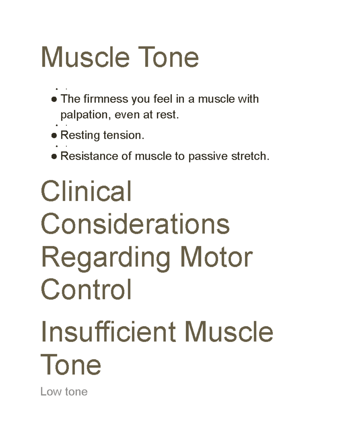 Muscle Tone - notes - Muscle Tone • The firmness you feel in a muscle ...