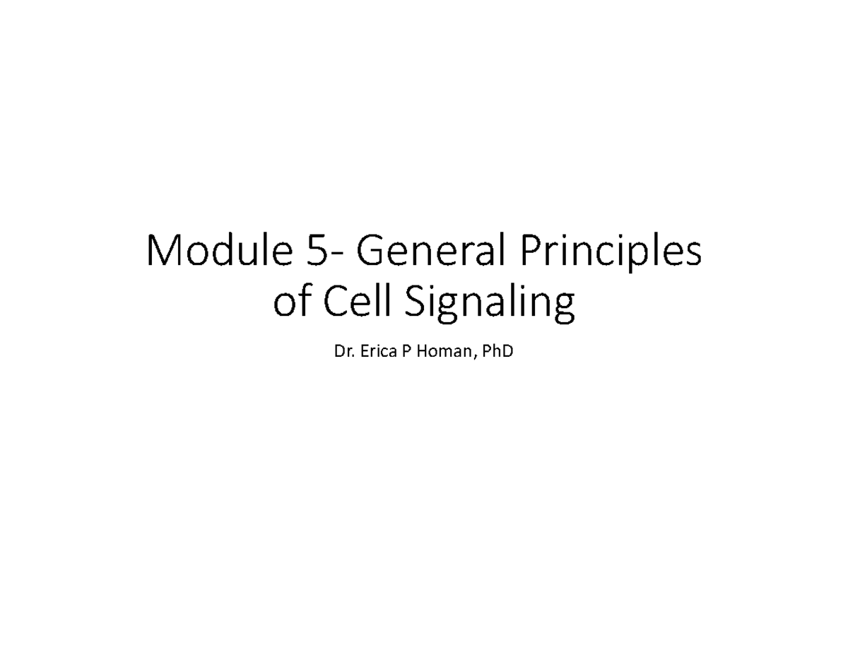Module 5- General principles of cell signaling - Module 5- General ...
