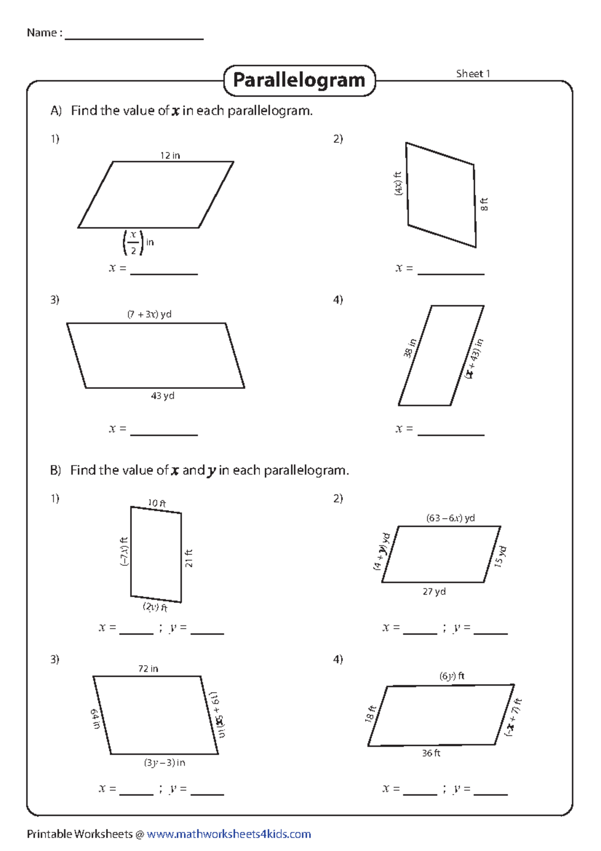 SOlve for x and y Parallelogram - = = = = A) Find the value of in each ...