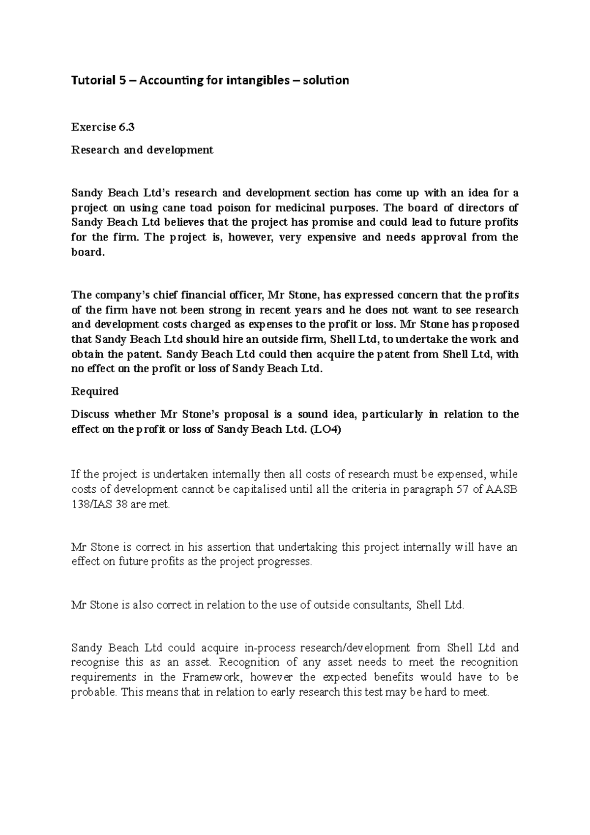 Tutorial 5 - Tutorial 5 – Accounting for intangibles – solution Exercise 6. Research and ...