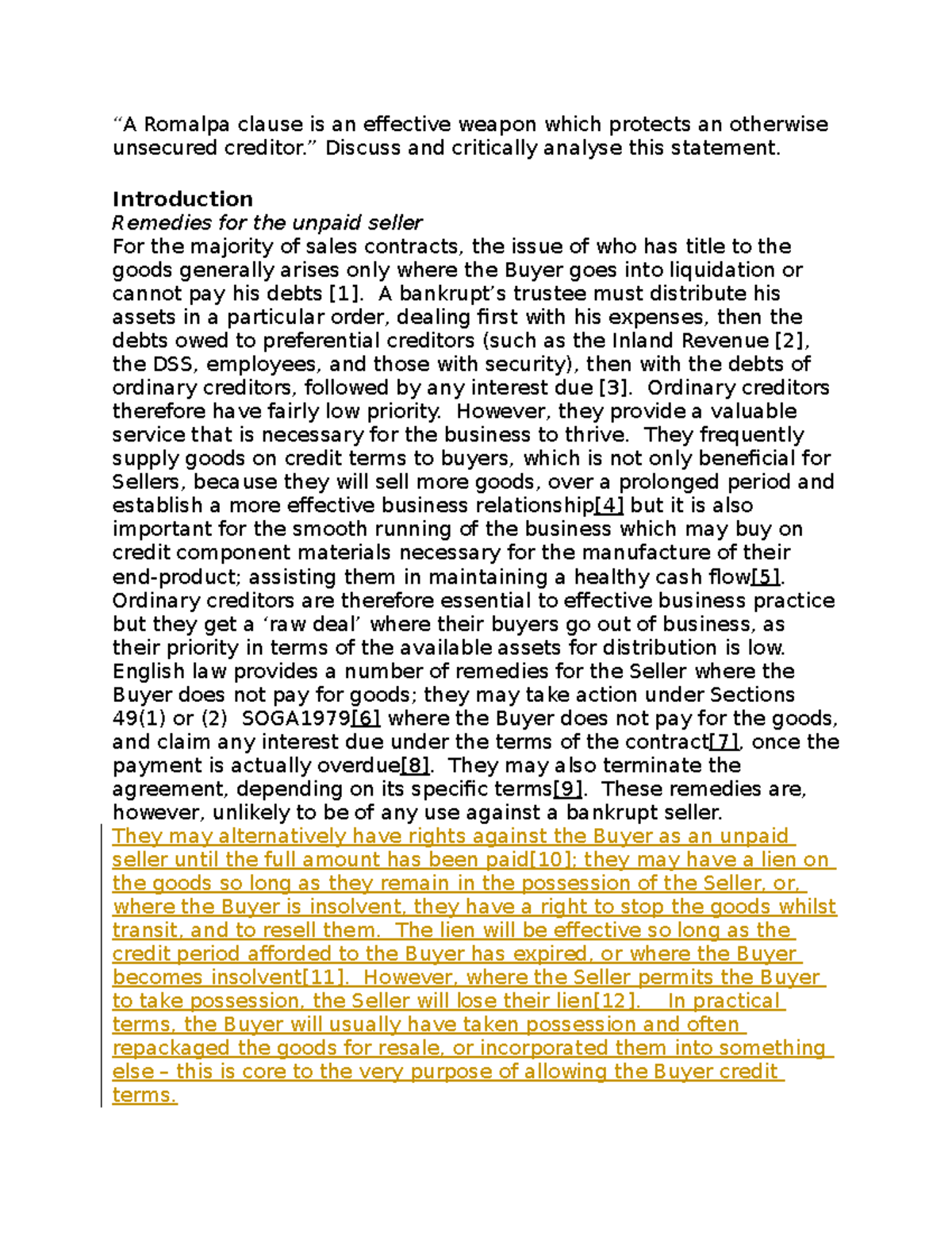 A Romalpa clause - Question and Answer - “A Romalpa clause is an ...