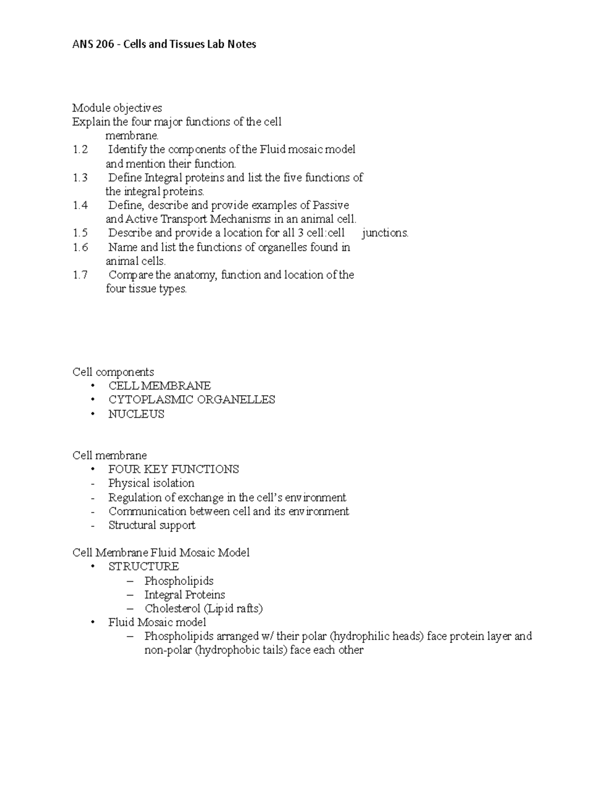 ANS 206 - Cells and Tissues Lab Notes - Module objectives Explain the ...