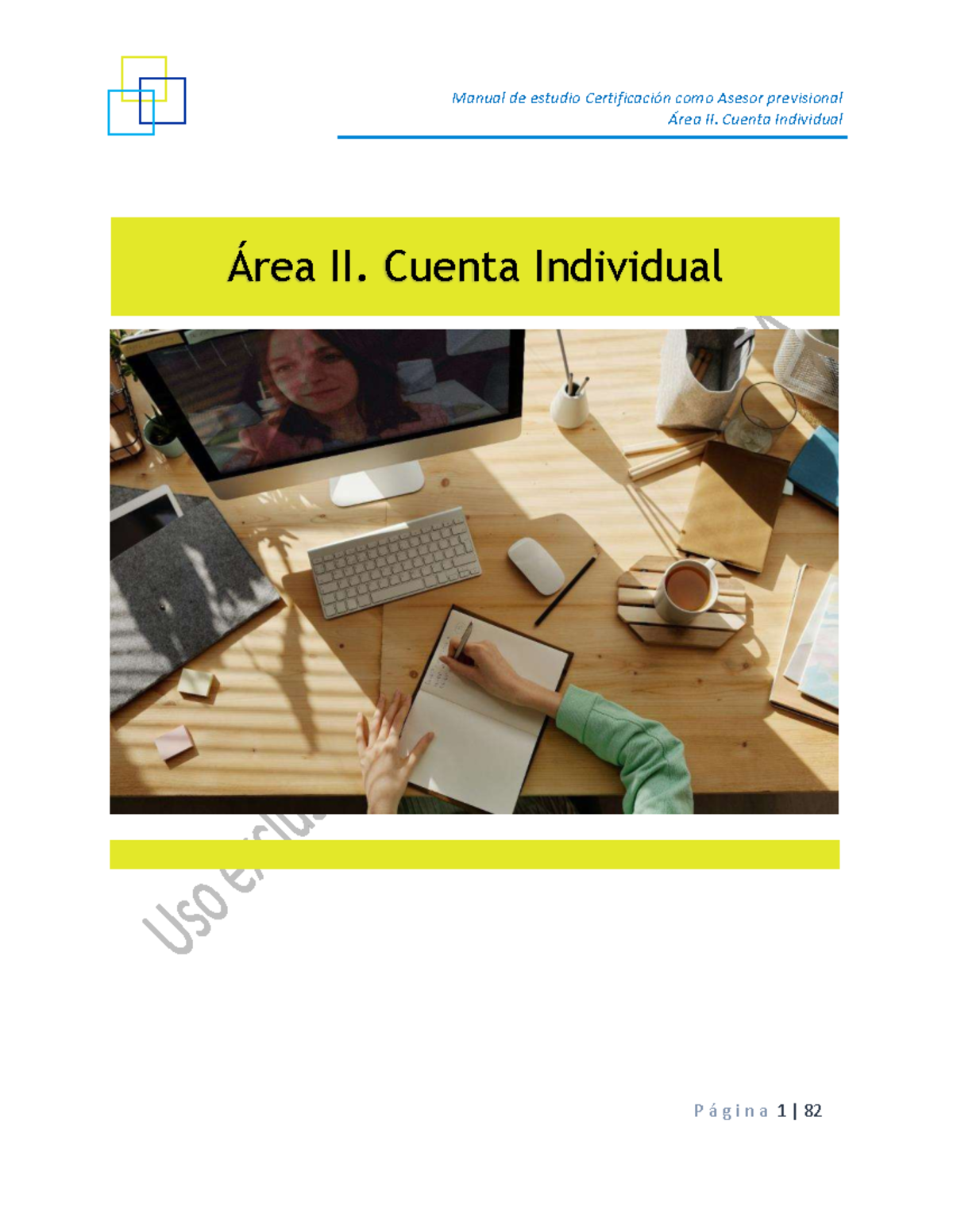 02 Manual Cuenta Individual V 3 - ¡rea II. Cuenta Individual ¡rea II. Cuenta Individual ¡rea II ...