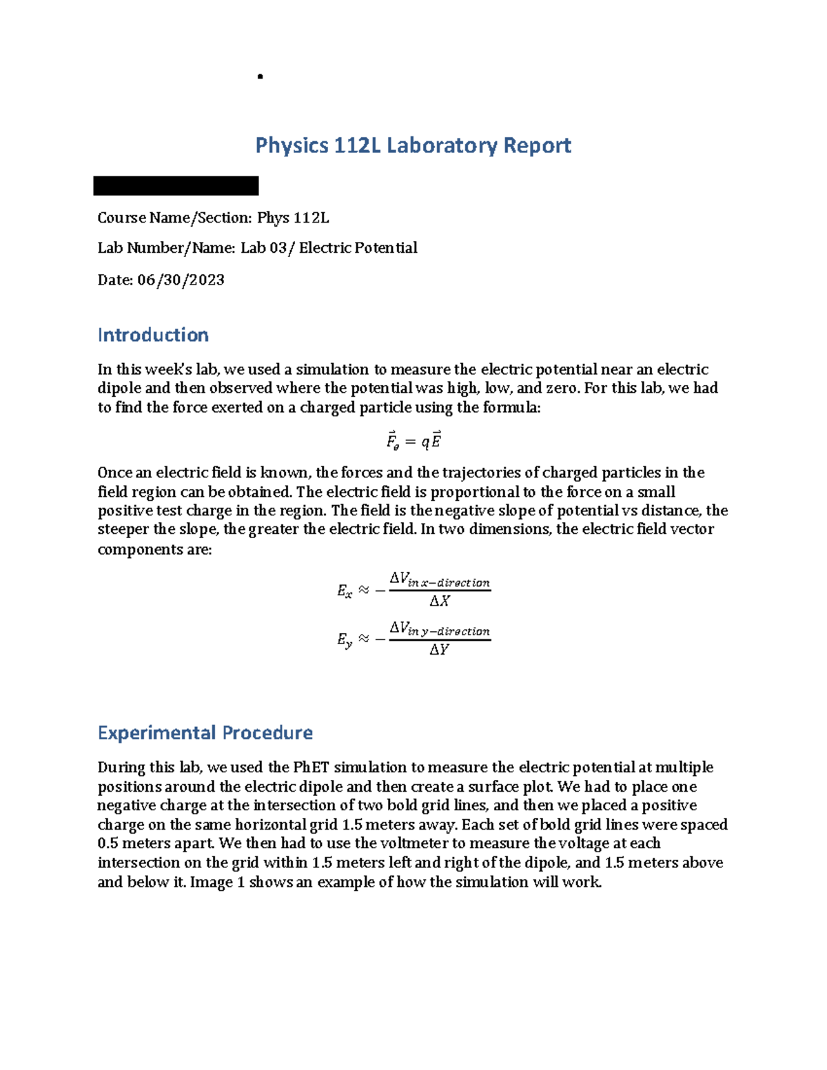 Lab 03 - lab report 3 - Physics 112L Laboratory Report Name: Kinsey ...