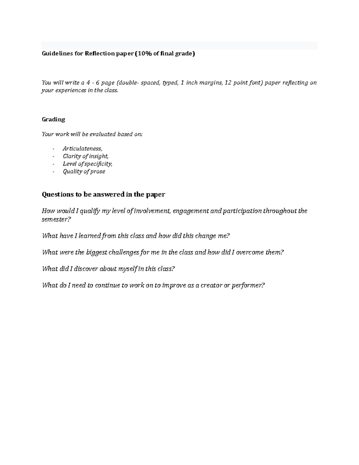 Guidelines for Reflection Paper - Grading Your work will be evaluated ...