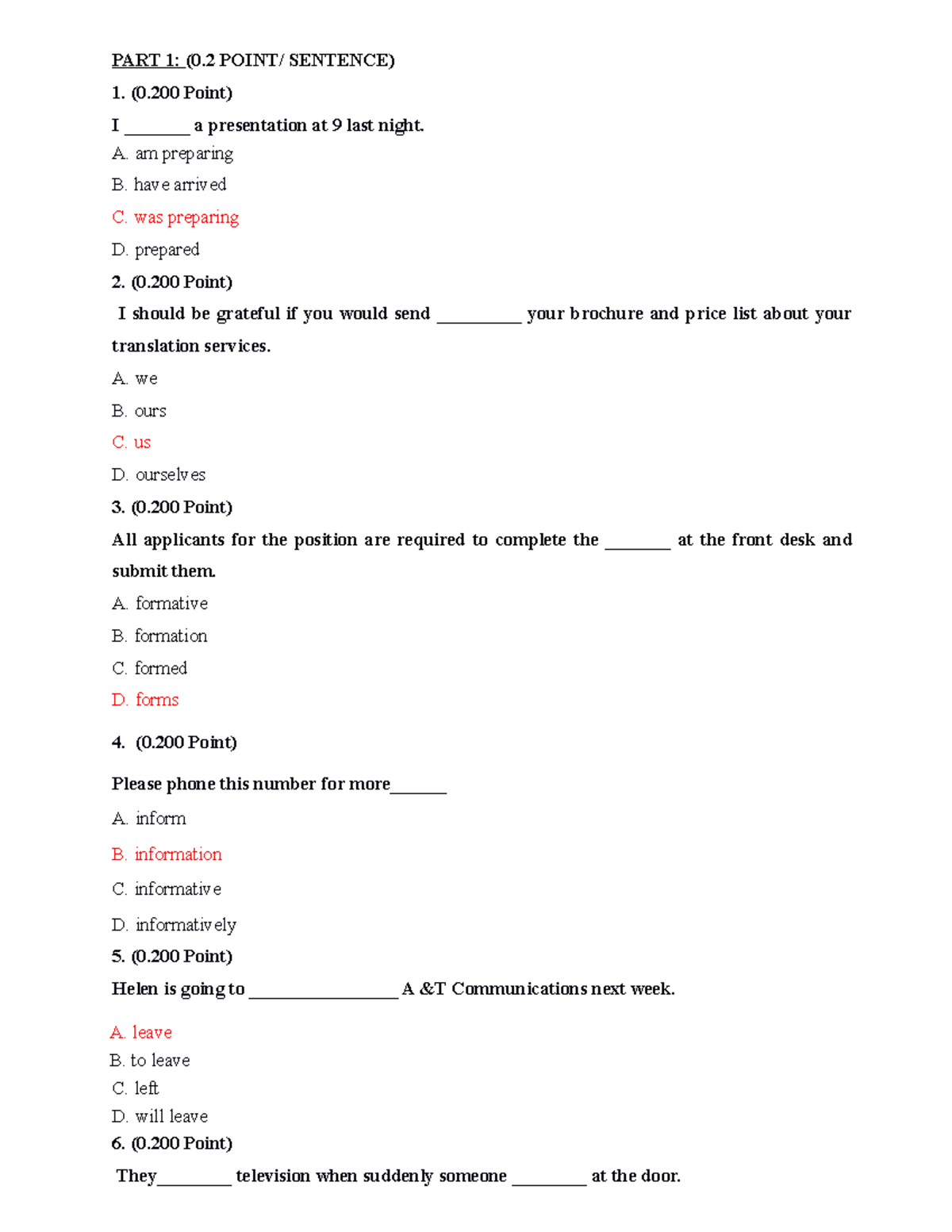 Đề ENG116 -reading 1 - PART 1: (0 POINT/ SENTENCE) 1. (0 Point) I ...