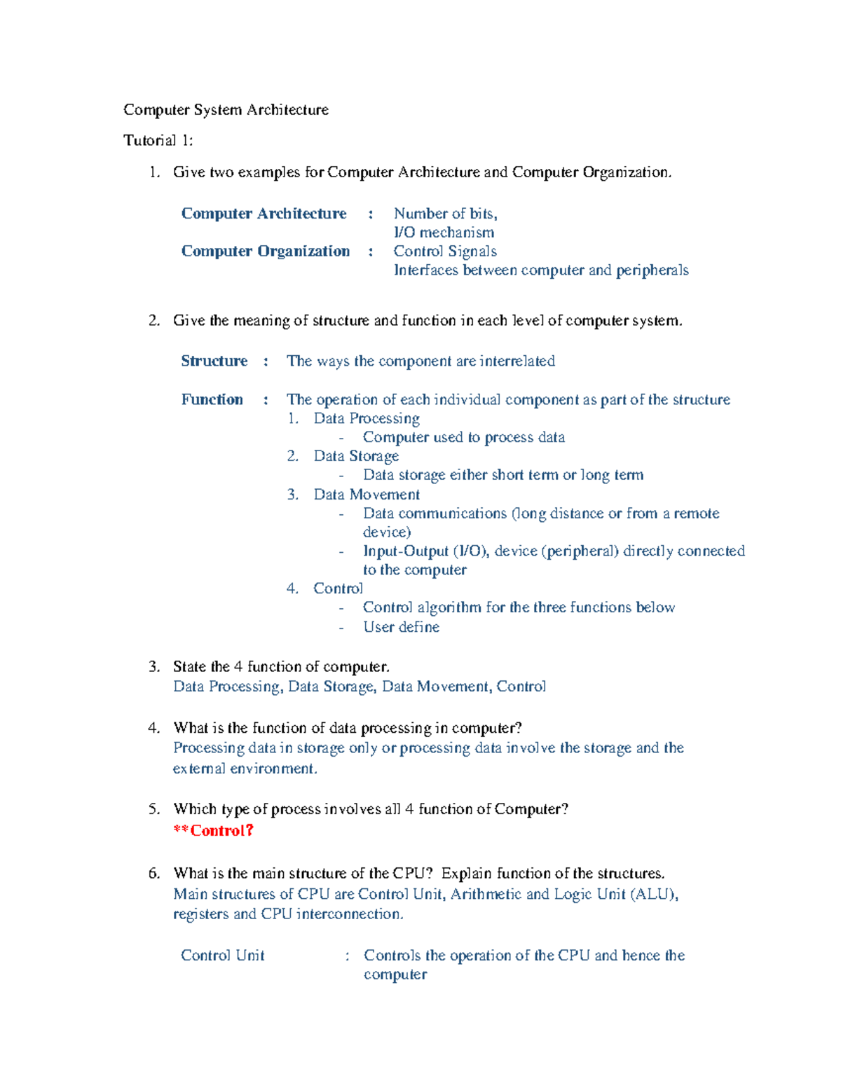 TUTO 1 - Computer System Architecture Tutorial 1: 1. Give two examples for Computer Architecture ...