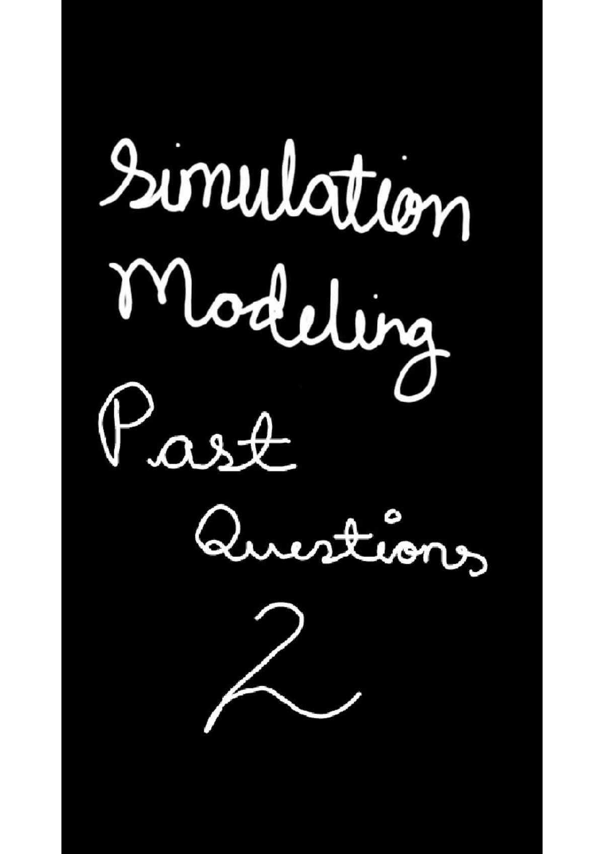 Simulation Modeling Solved Old Questions 2 - Computer Engineering - Studocu Simulation Modeling Solved Old Questions 2 - Computer Engineering - Studocu