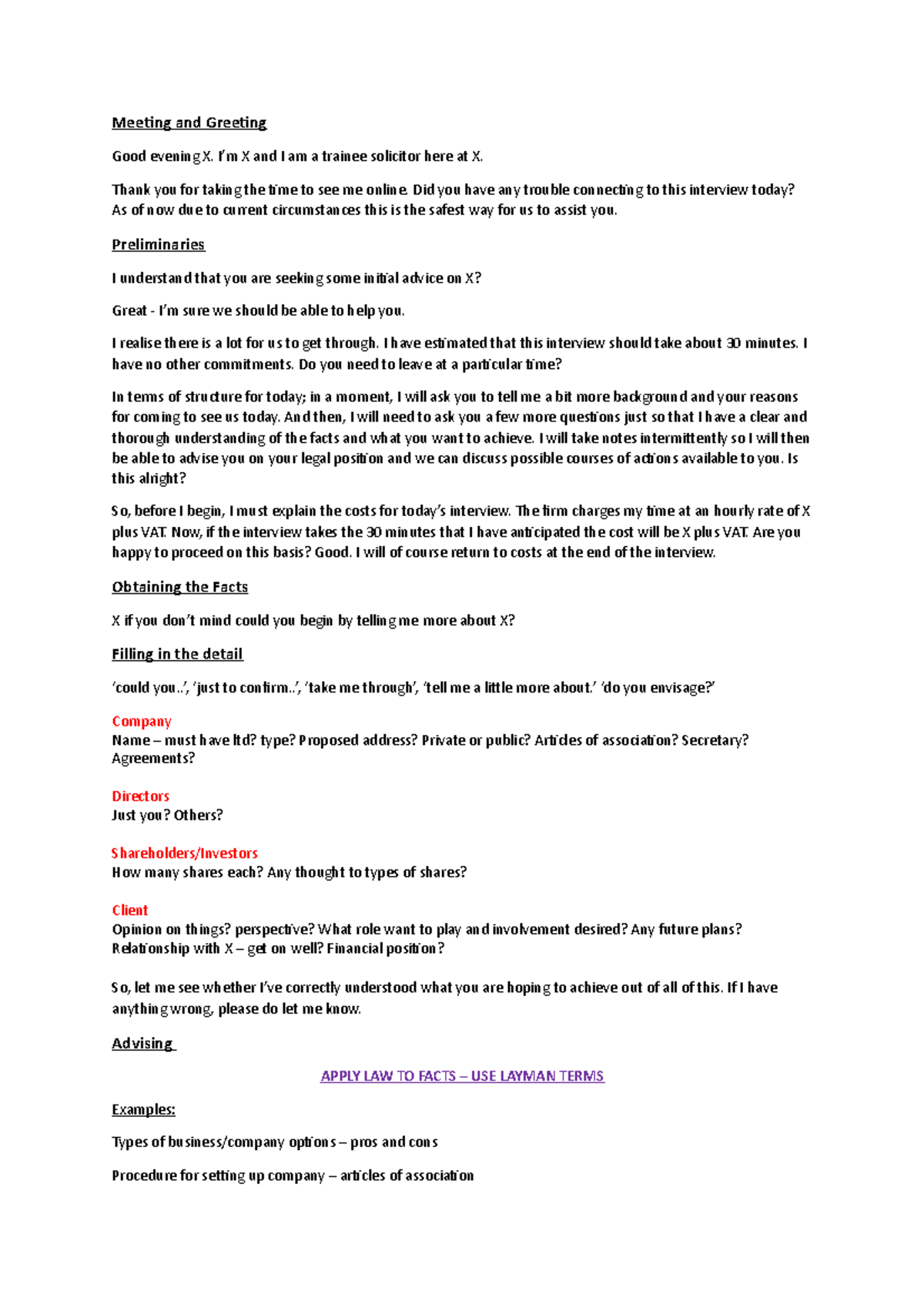 Interviewing Structure - Meeting and Greeting Good evening X. I’m X and ...