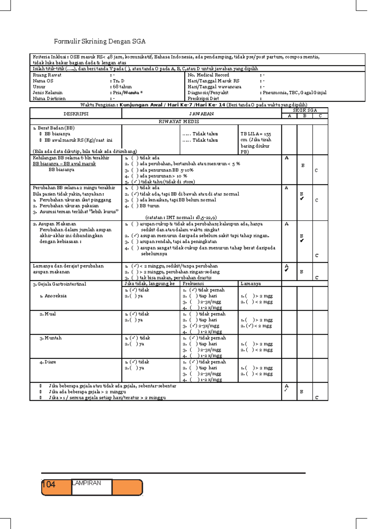 Form SGA ICU - hasil sga pasien icu - 104 LAMPIRAN Formulir Skrining Dengan SGA Kriteria Inklusi ...