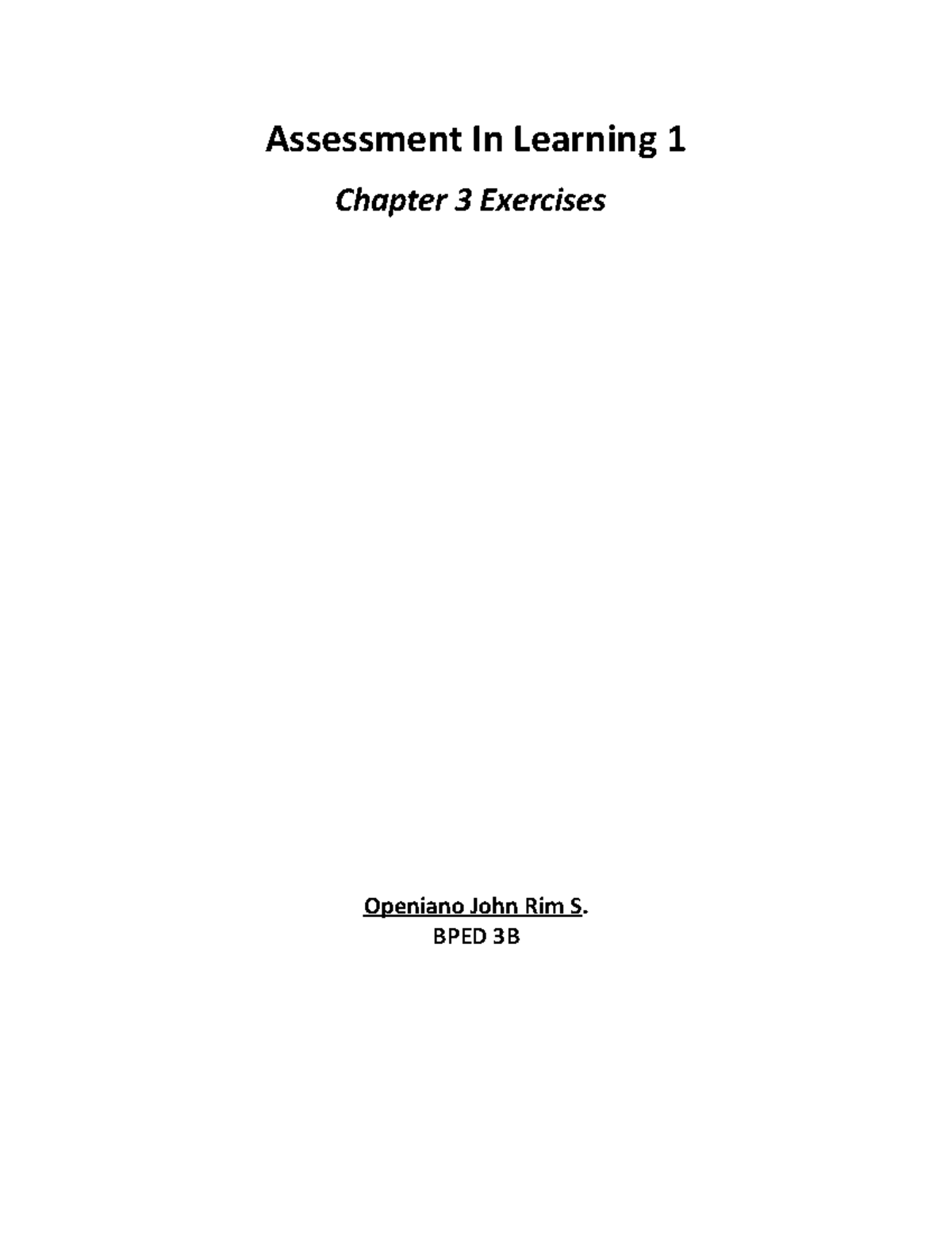 Chapter 3 Educ 6 - ctto assignments purposes only - Assessment In Learning 1 Chapter 3 Exercises ...
