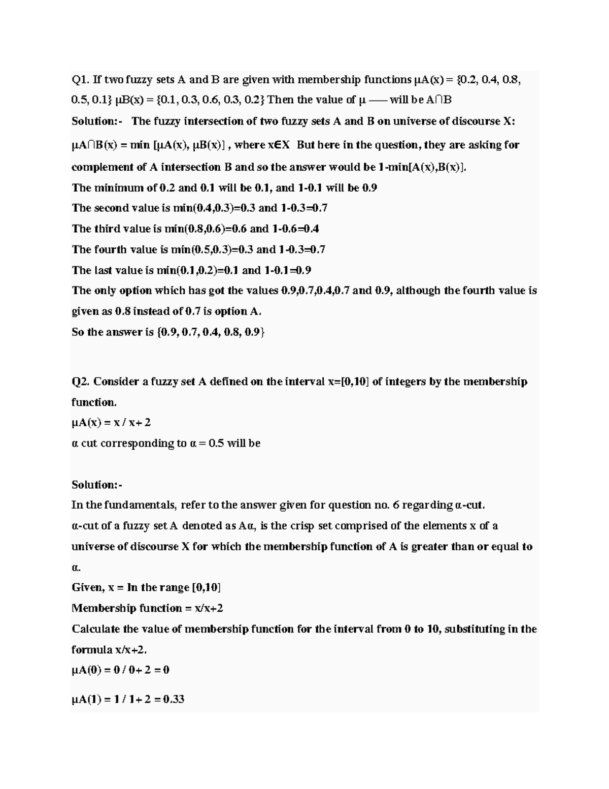 Fuzzy neumericals - good - Q1. If two fuzzy sets A and B are given with membership functions μA ...