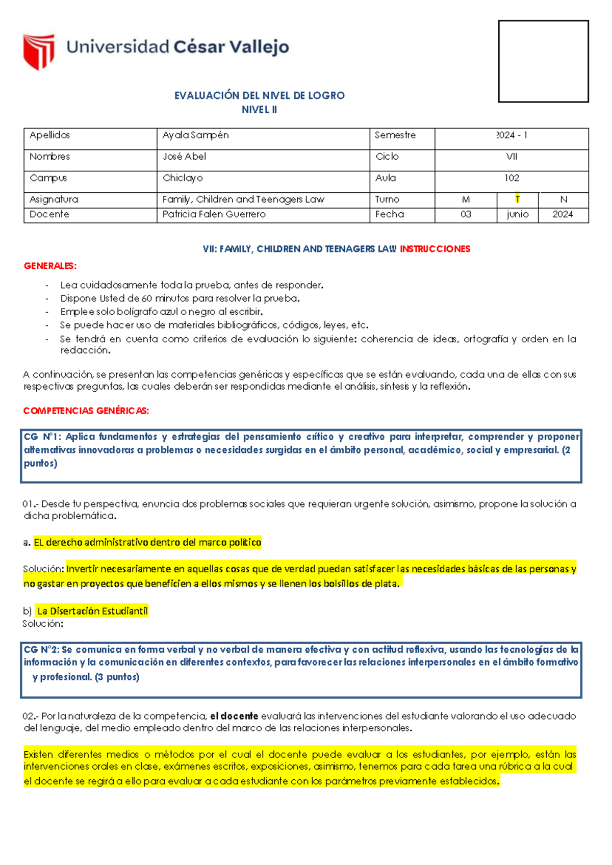 Nivel DE Logro I (II) - EVALUACIÓN DEL NIVEL DE LOGRO NIVEL II Apellidos Ayala Sampén Semestre ...