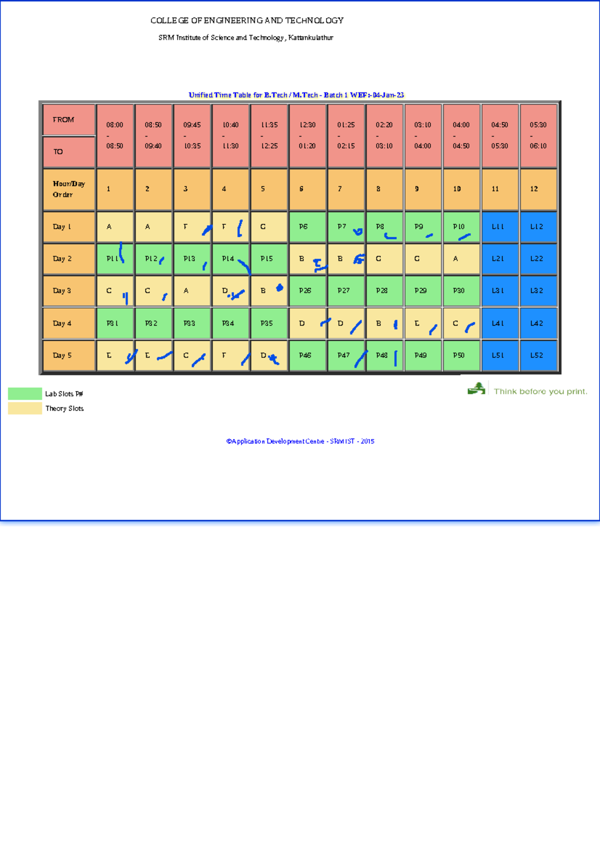 Unified Time Table 2023-Batch 1 - Lab Slots P# Theory Slots COLLEGE OF ...