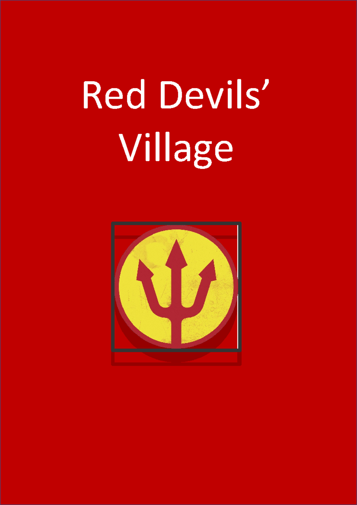 Red-devils' village Ellen Degrande PMAdocx - Project management ...