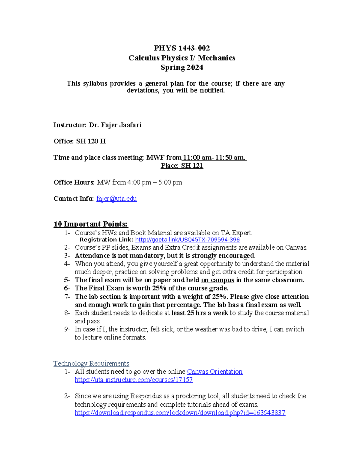 2024- Spring 2242-PHYS-1443-002 - PHYS 1443- Calculus Physics I/ Mechanics Spring 2024 This ...