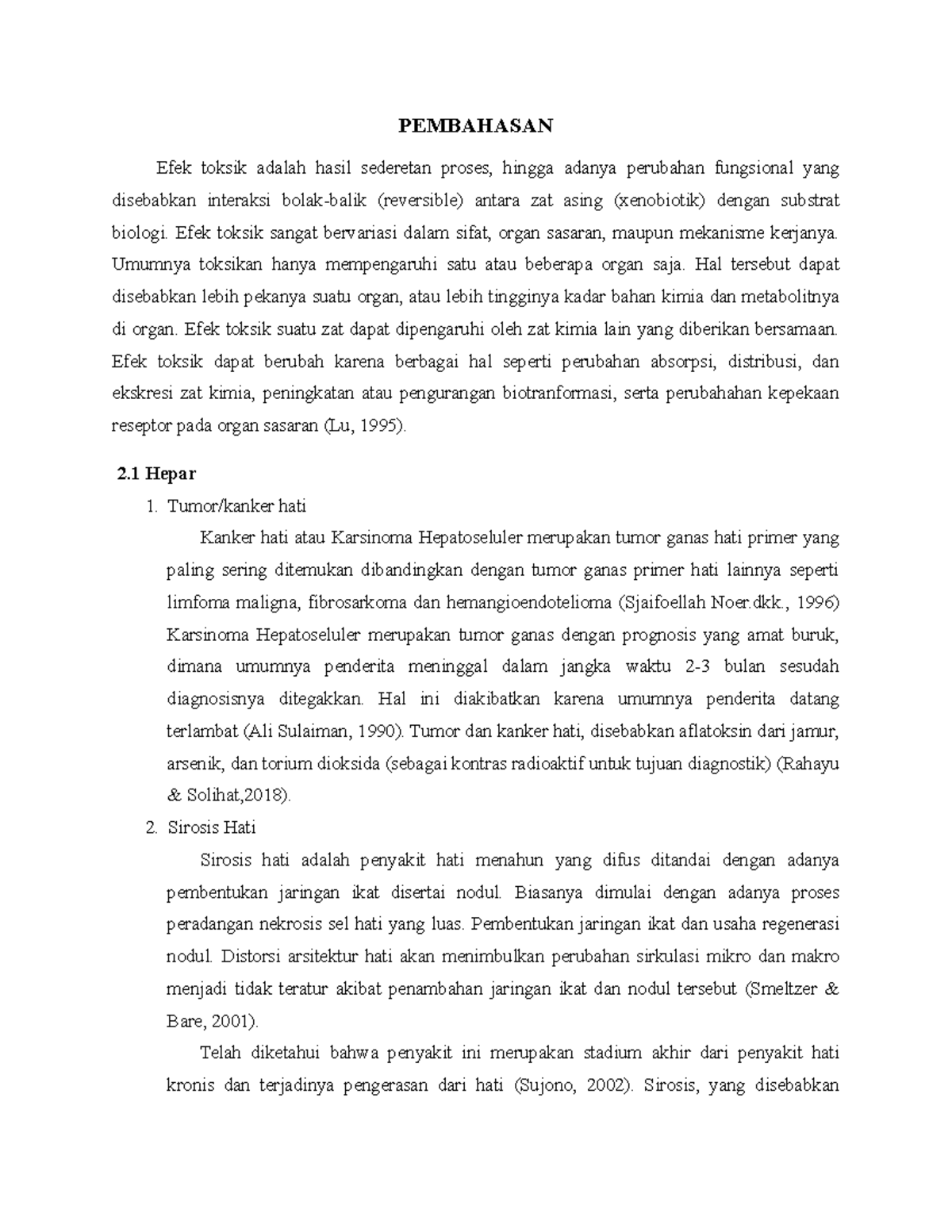 Pembahasan EFEK Toksik - PEMBAHASAN Efek toksik adalah hasil sederetan ...