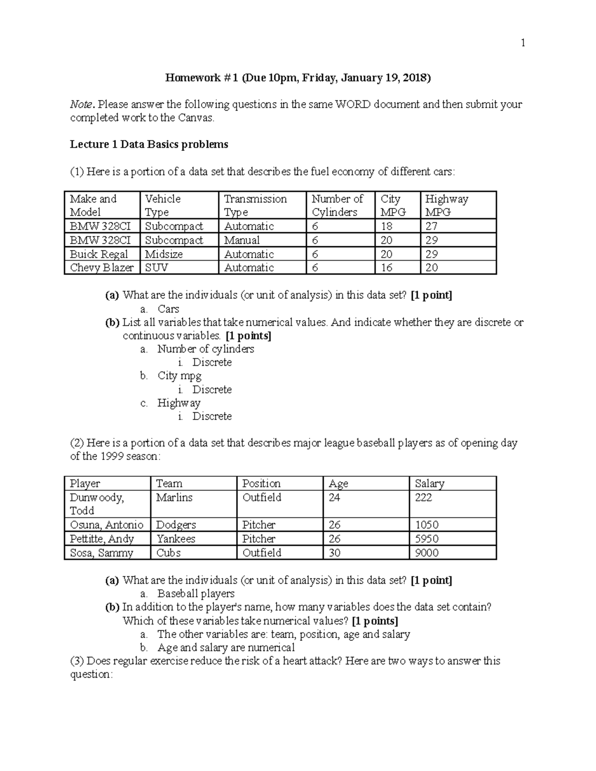 HW1 - homework 1 answers - 1 Homework 1 (Due 10pm, Friday, January 19 ...