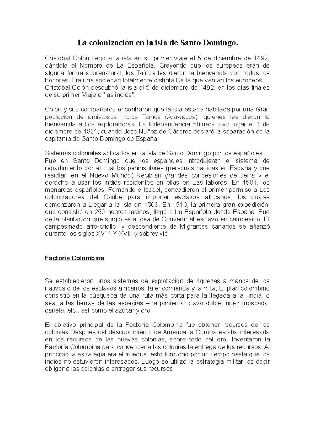 La colonización en la isla de santo domingo período 1492 al 1821 - La ...