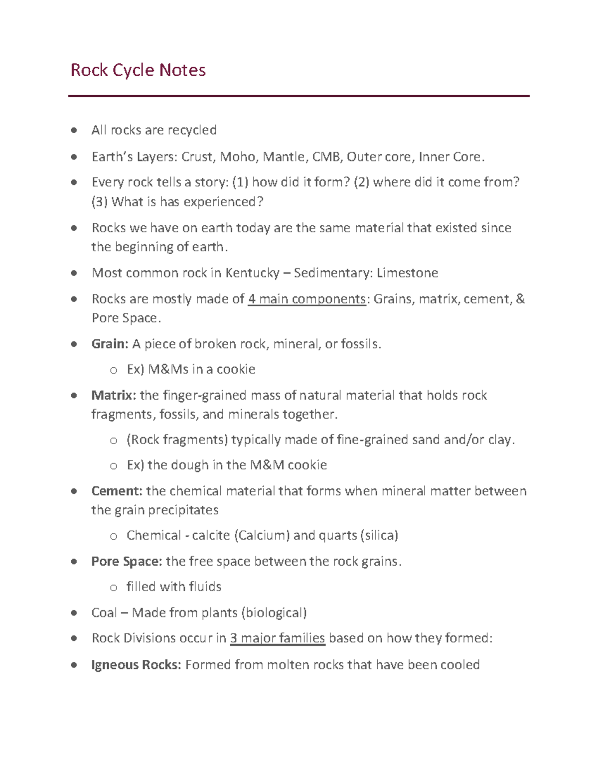 GLY - The Rock Cycle - Rock Cycle Notes All rocks are recycled Earth’s ...
