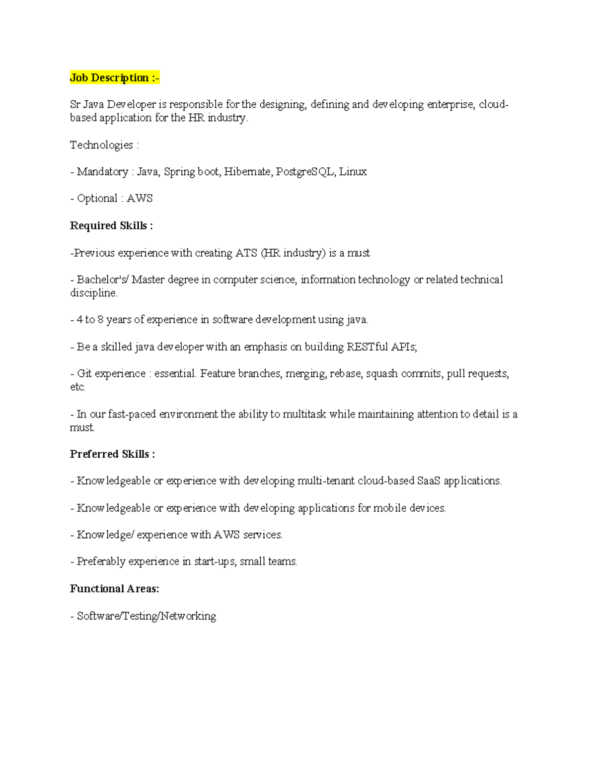 Document 1 - Title - Job Description :- Sr Java Developer is ...