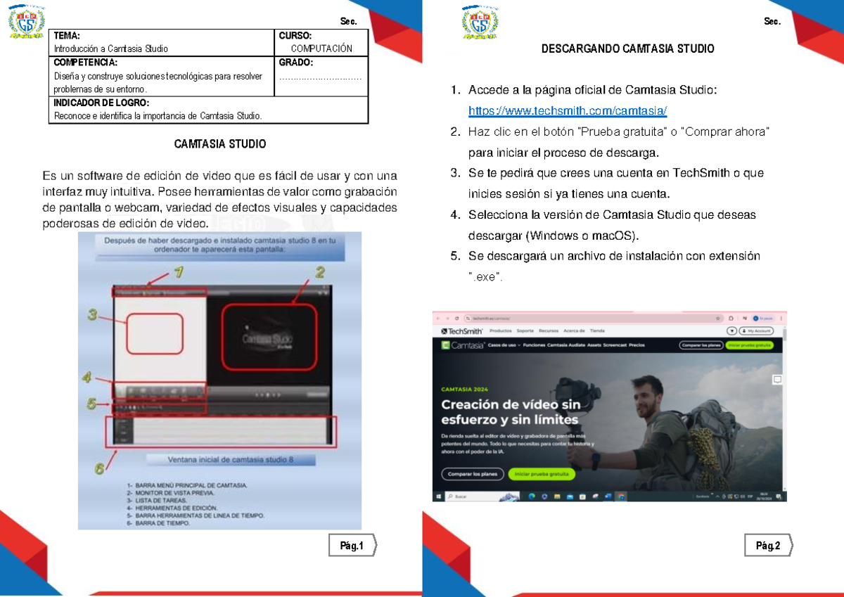 Secundaria Calse 1 - we sdaw - Sec. Sec. CAMTASIA STUDIO Es un software ...