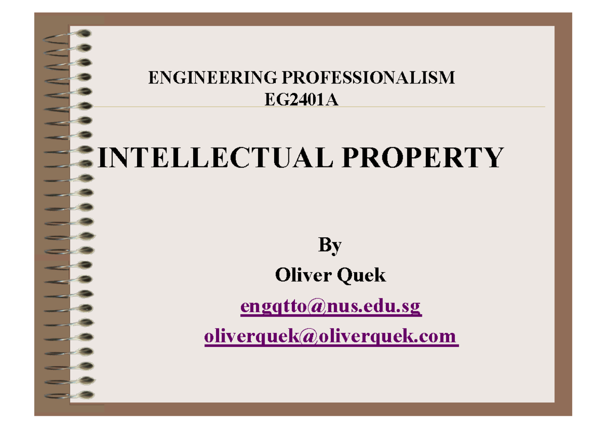 EG2401 A Chapter 10 Intellectual Property - ENGINEERING PROFESSIONALISM ...