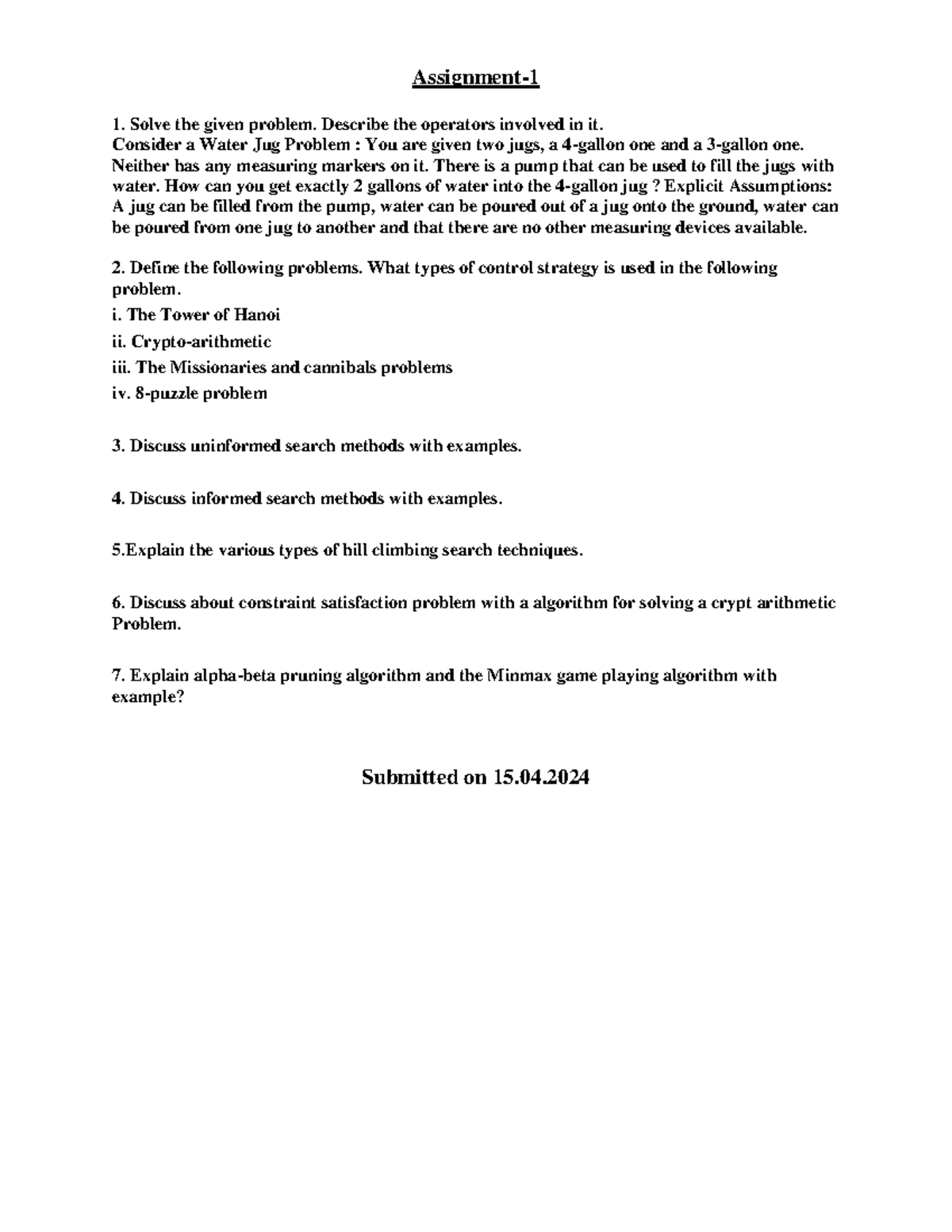 Assignment-1 - CS3491-AIML Ass - Assignment- 1 Solve the given problem. Describe the operators ...