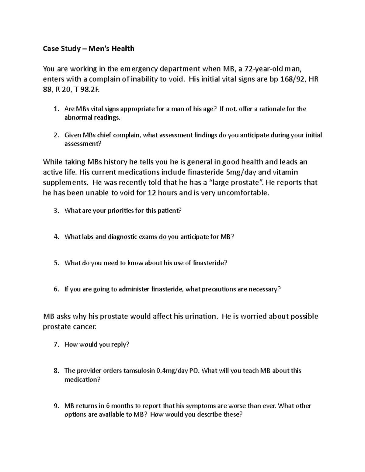 Mens Health case study - Case Study – Men’s Health You are working in ...