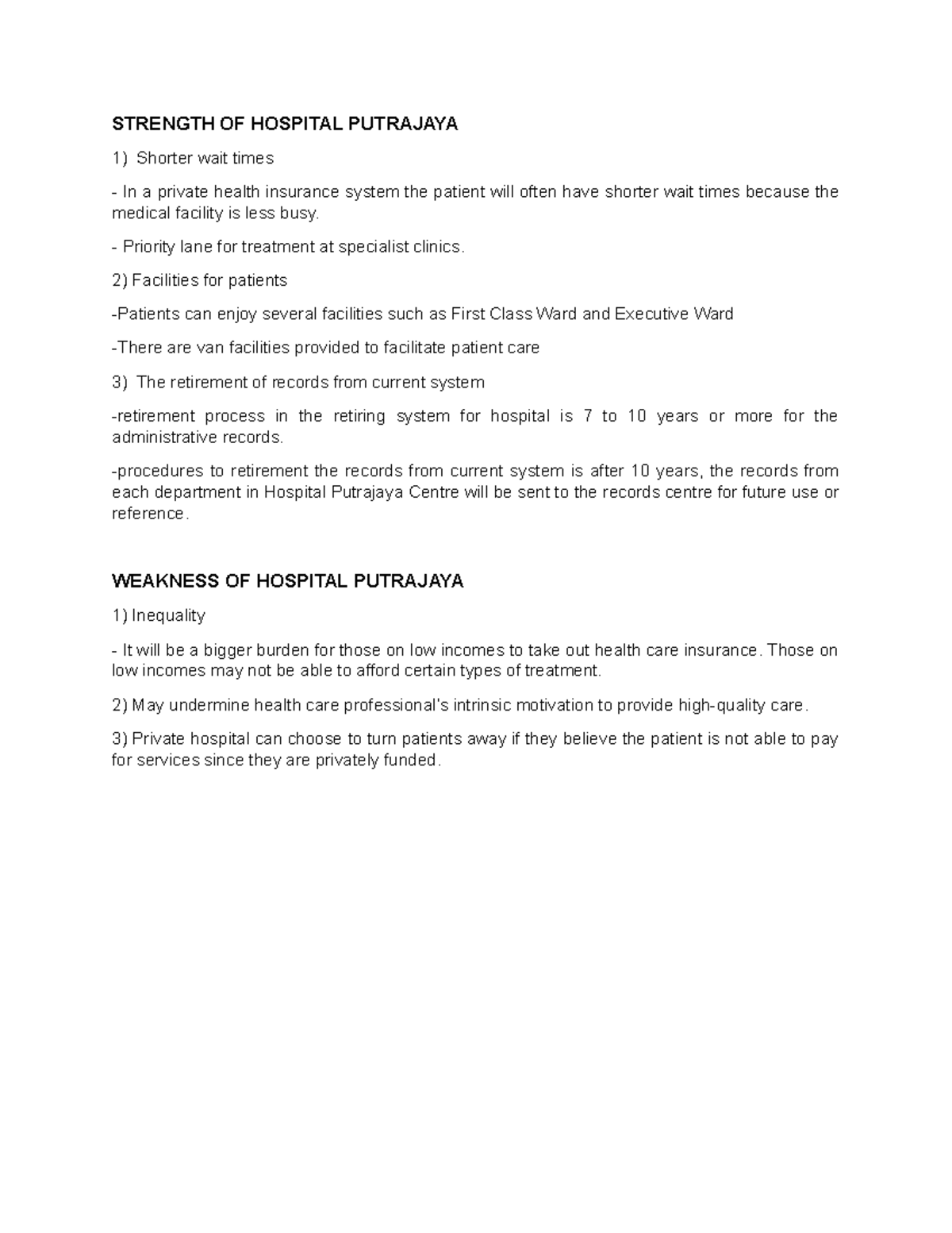 Strength AND Weakness OF Hospital Putrajaya - STRENGTH OF HOSPITAL ...