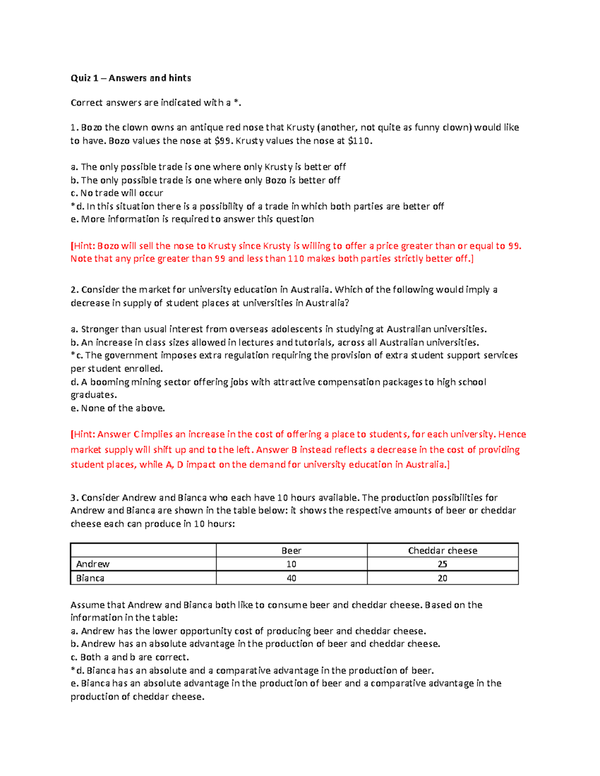 Quiz 1 feedback - quiz - Quiz 1 – Answers and hints Correct answers are ...