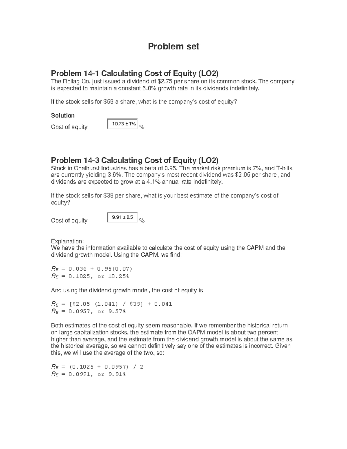 Problem set 7 - Exercise - Problem set Problem 14-1 Calculating Cost of Equity (LO2) The Rollag ...