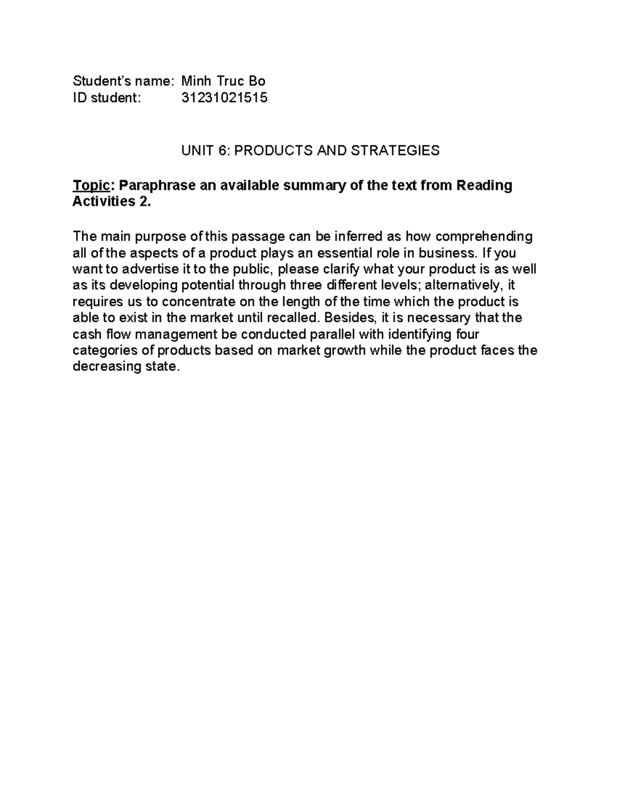 Homework Unit 6 - học phần tiếng anh - Student’s name: Minh Truc Bo ID ...