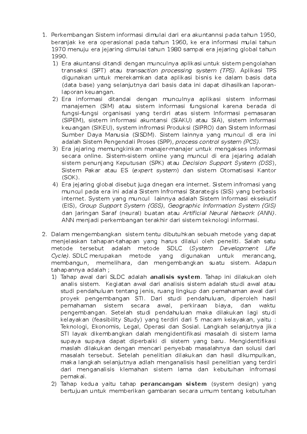 BJU-EKMA 4434 - jawaban bju ekma 4434 - Perkembangan Sistem informasi dimulai dari era ...