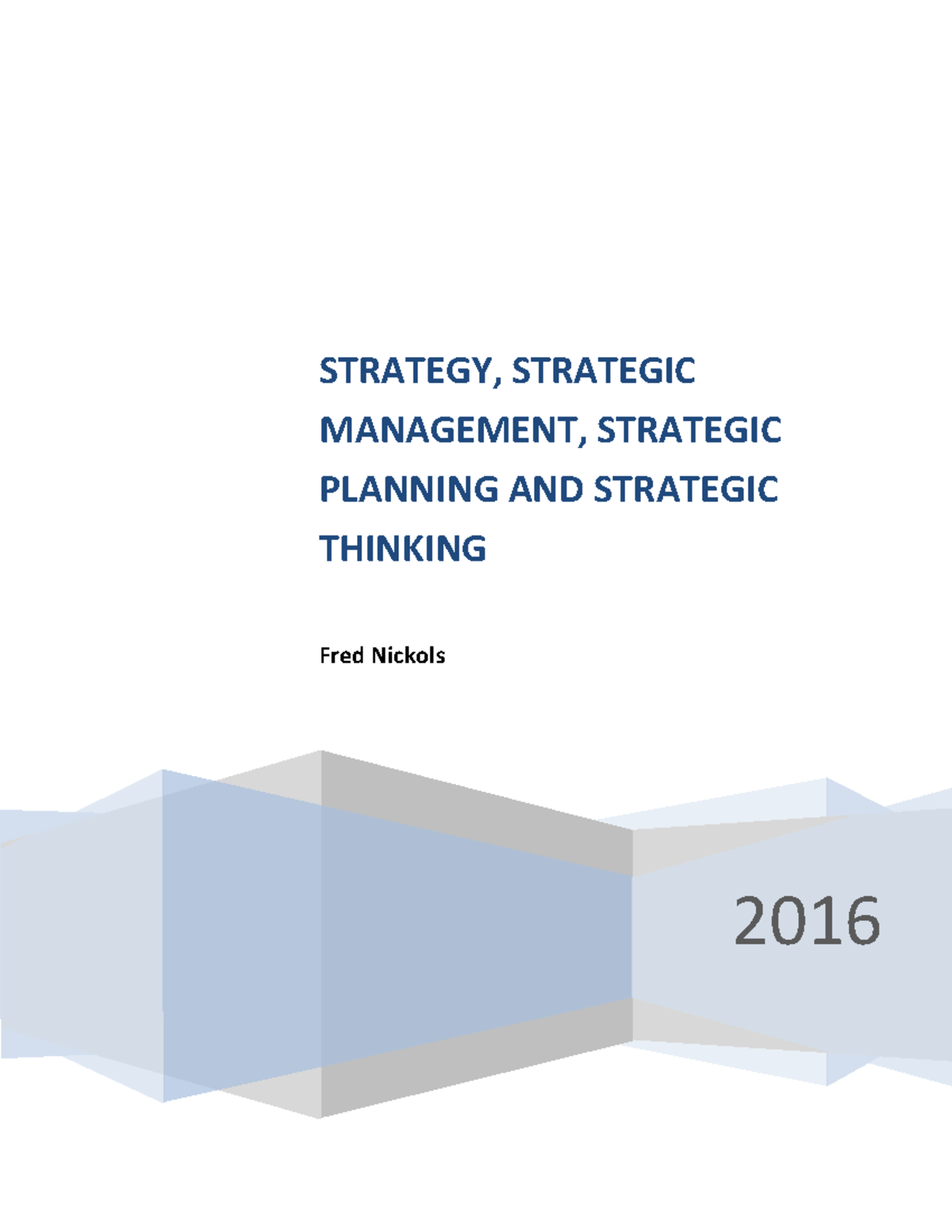 Competitive Advantage - 2016 STRATEGY, STRATEGIC MANAGEMENT, STRATEGIC ...