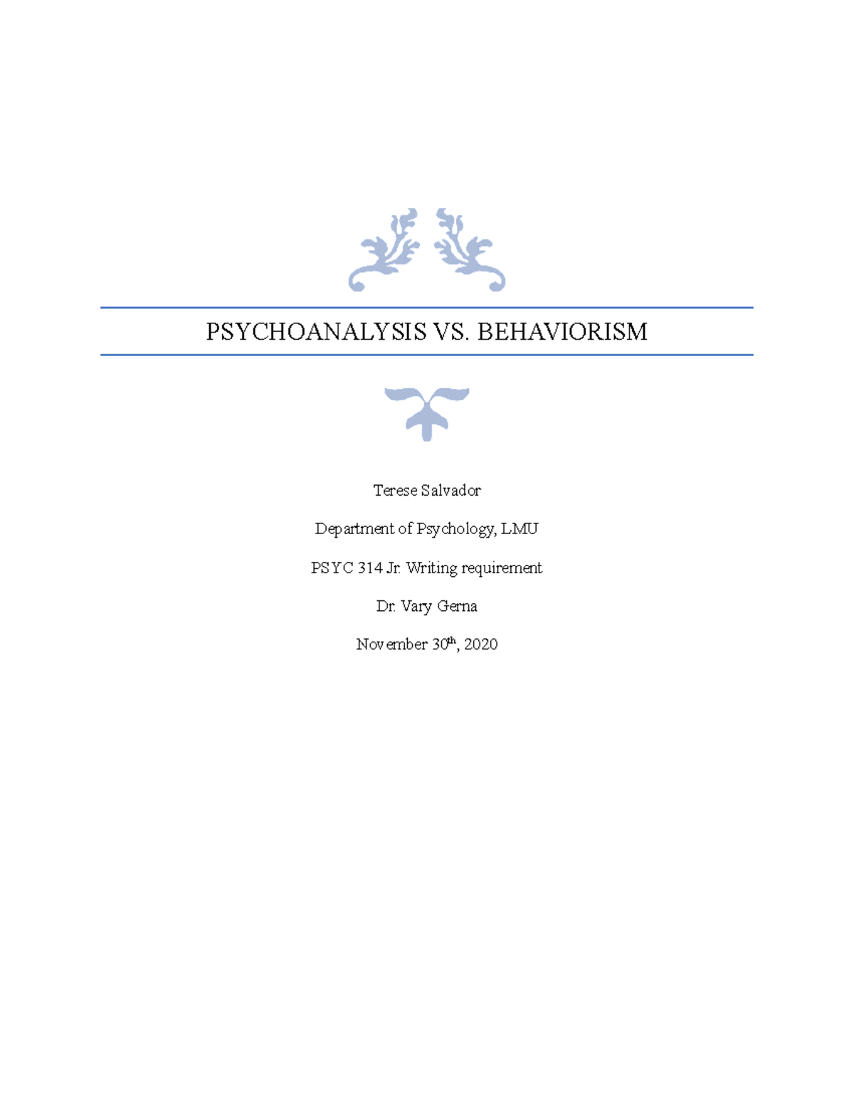 Psychoanalysis vs. Behaviorism - PSYCHOANALYSIS VS. BEHAVIORISM Terese ...