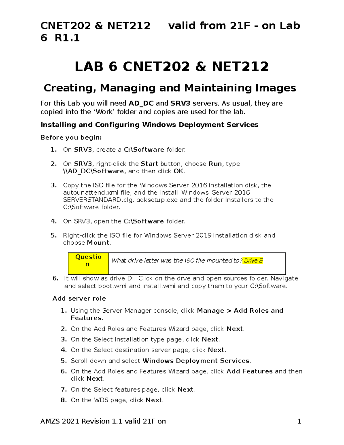Student LAB 6 2019 - 6 R1. LAB 6 CNET202 & NET Creating, Managing and Maintaining Images For ...