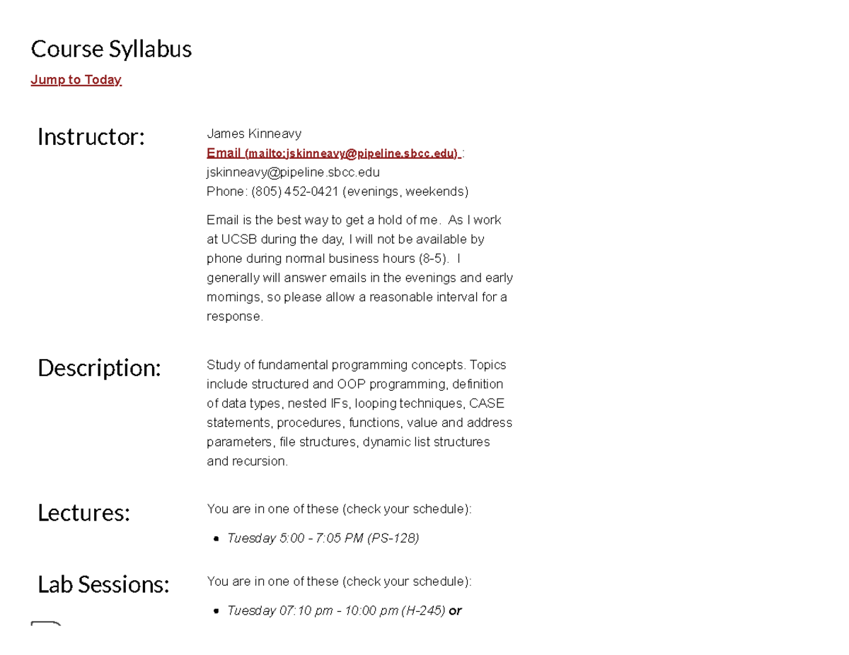 Syllabus for CS-105 - Course Syllabus Jump to Today Instructor: James ...