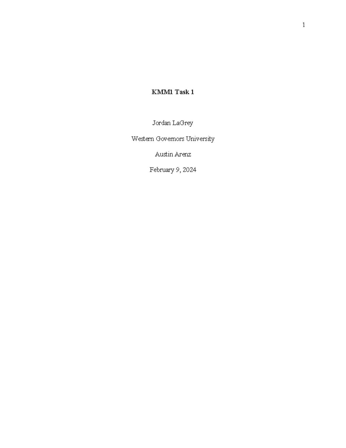 KMM1 Task 1 La Grey - KMM1 Task 1 Jordan LaGrey Western Governors ...