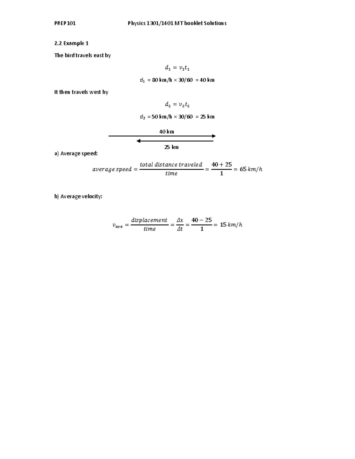 Midterm 2019, answers - Warning: TT: undefined function: 32 2 Example 1 The bird travels east by ...