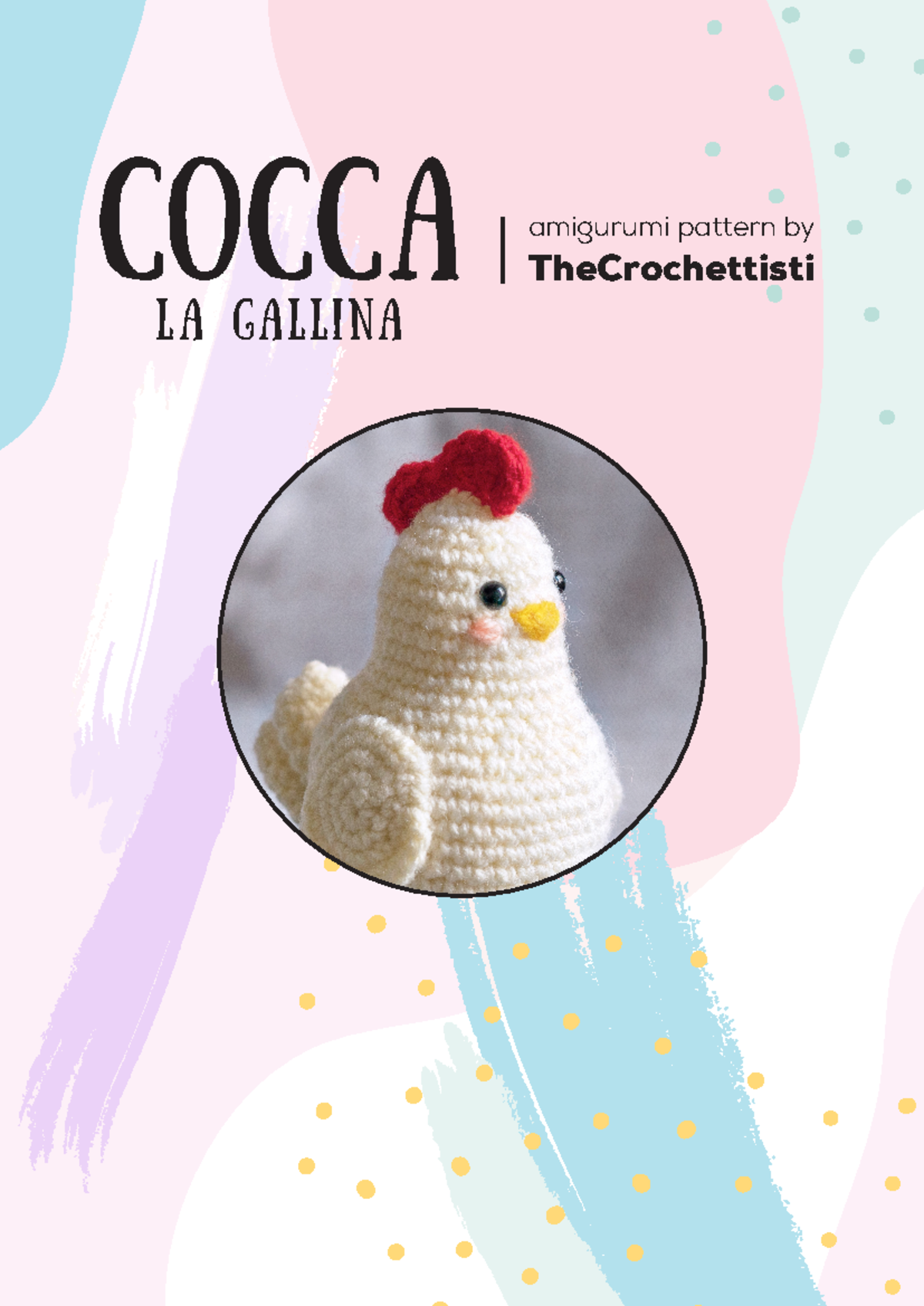 Coccalagallina - Patron crochet gallina - Cocca la gallina amigurumi ...