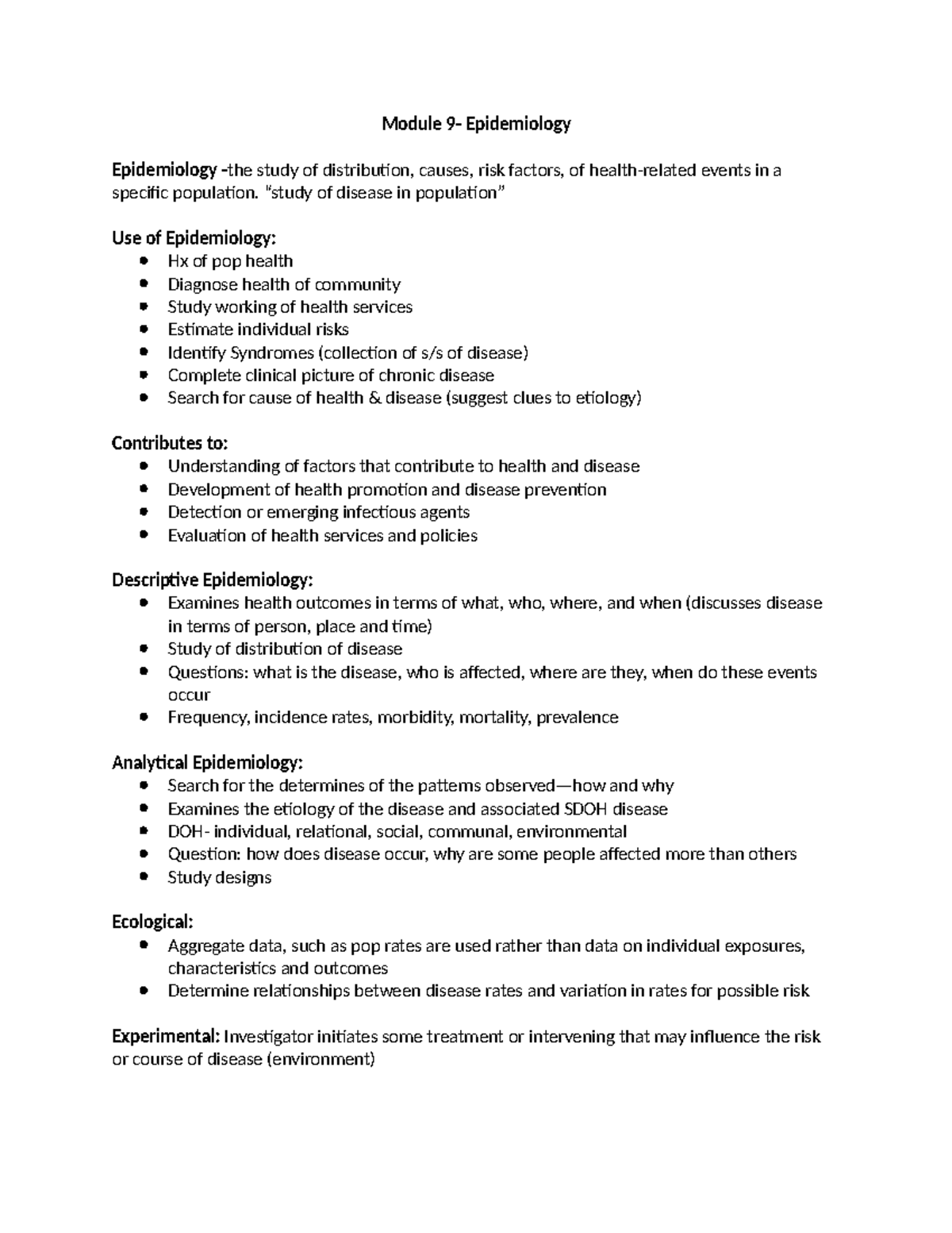 Module 9- Epidemiology - Module 9- Epidemiology Epidemiology -the study ...