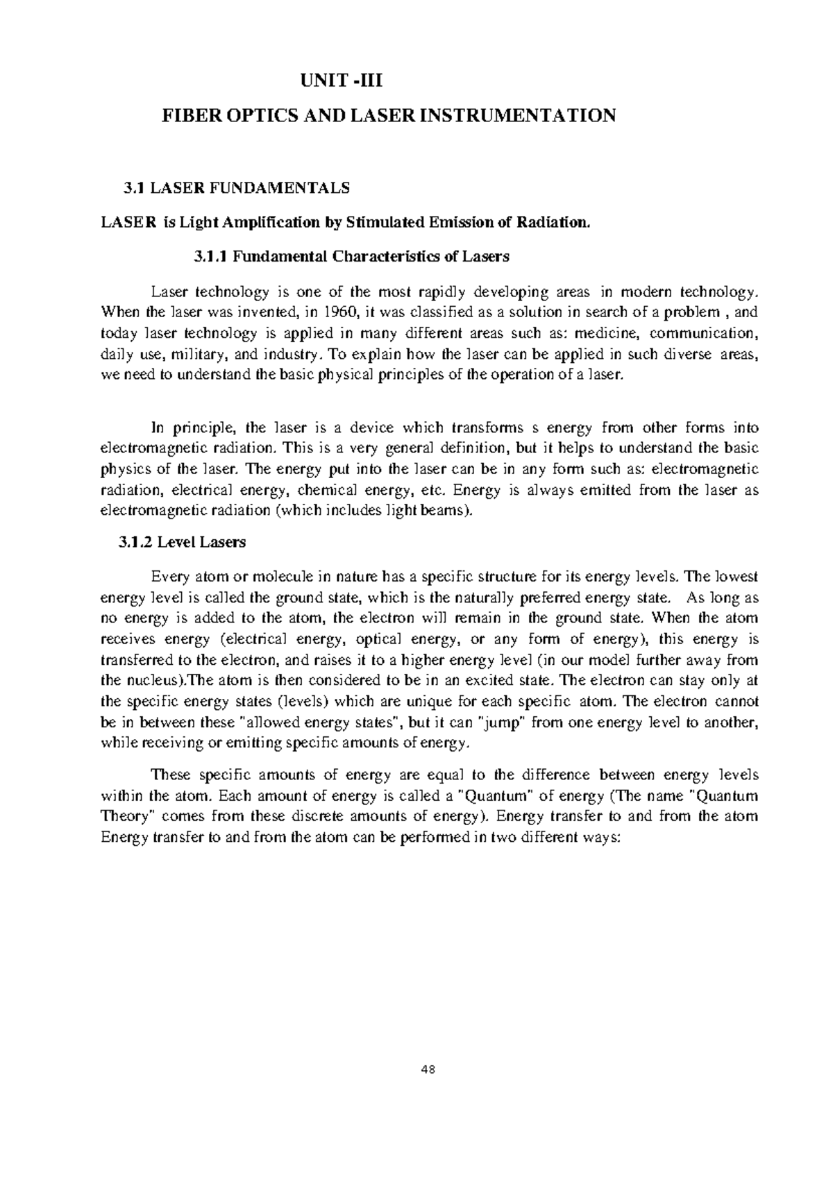 Laser Fundamentals - UNIT -III FIBER OPTICS AND LASER INSTRUMENTATION 3 ...