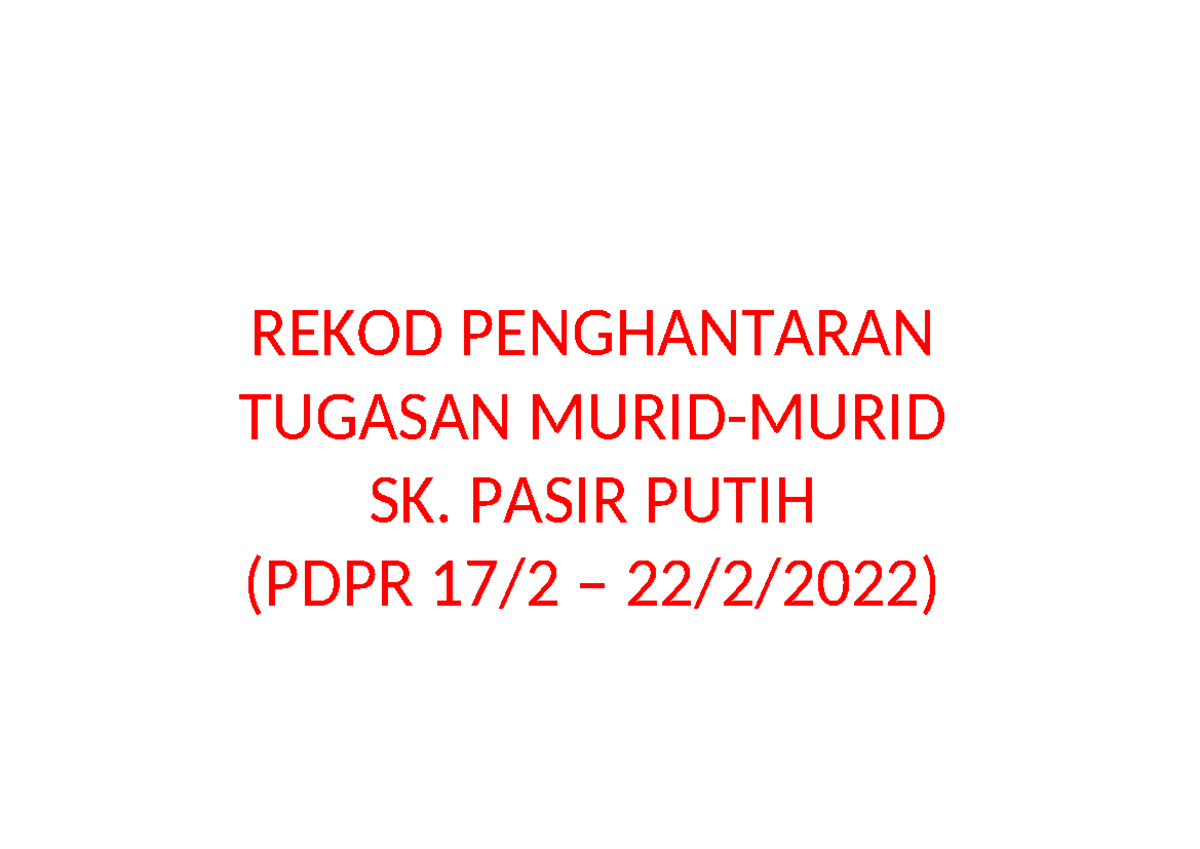 rekod pbd tahap 1 - pendidikan jasmine - REKOD PENGHANTARAN TUGASAN ...