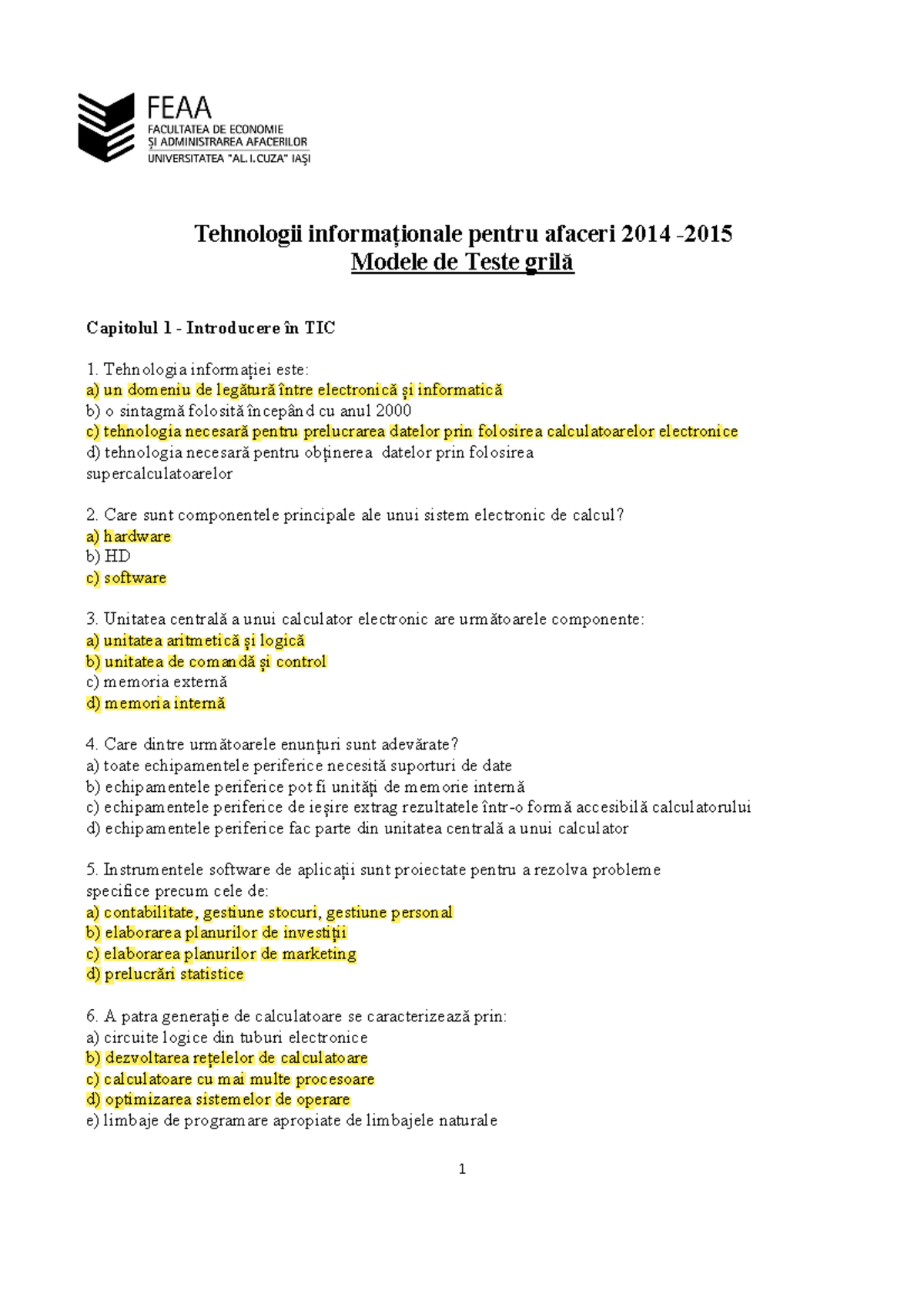 Grila- Examen - tia - grile sem 1 feaa - Tehnologii informaționale ...