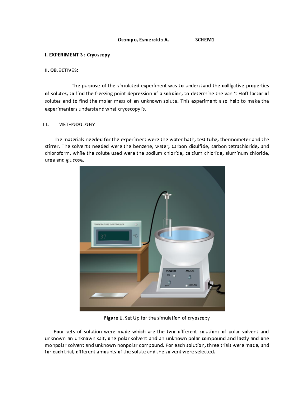 Experiment 3. Cryoscopy. Ocampo. 3CHEM1 - Ocampo, Esmeralda A. 3CHEM I ...