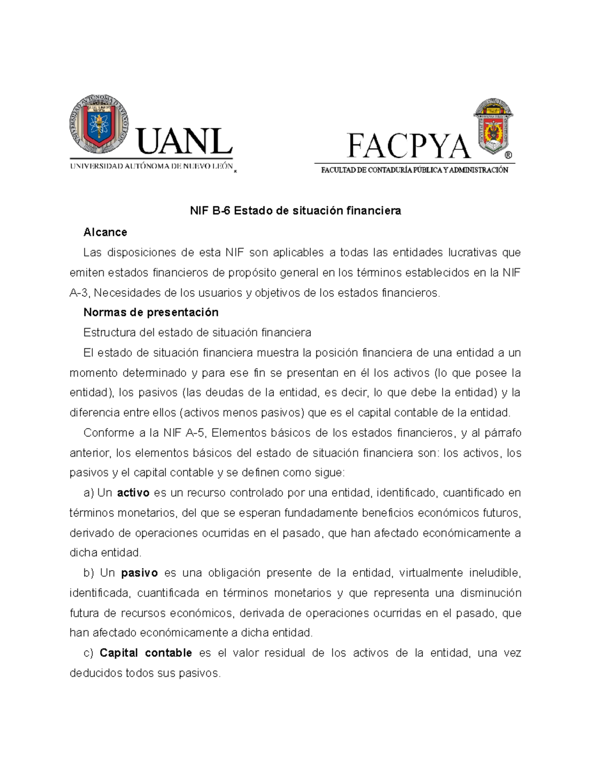Evidencia 2. Reporte de análisis - NIF B-6 Estado de situación ...