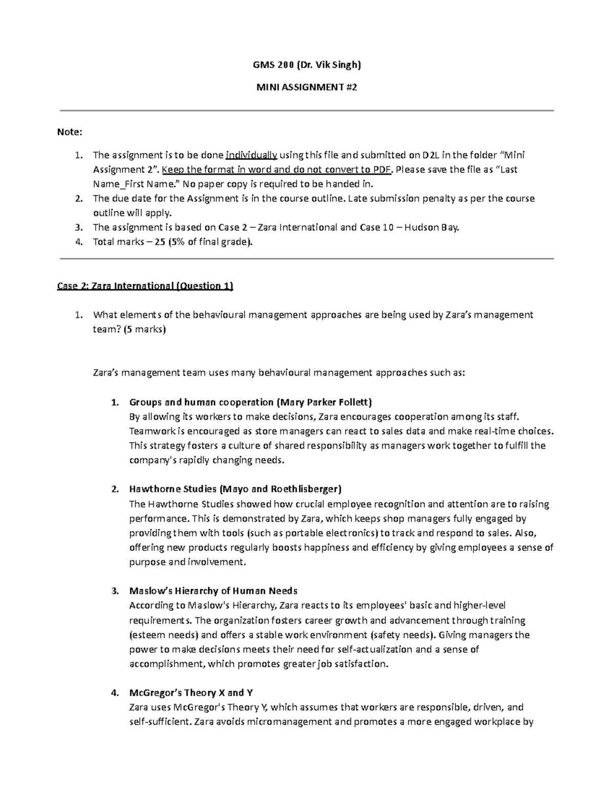 Mini Assignment 2 - GMS 200 (Dr. Vik Singh) MINI ASSIGNMENT # Note: The ...