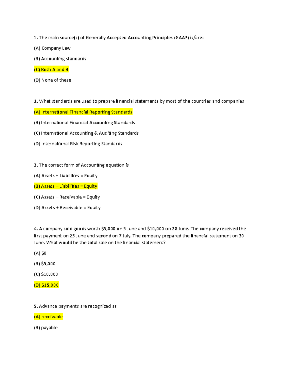ACCT256 MCQ Quiz #1 - The main source(s) of Generally Accepted ...
