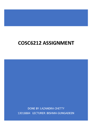 COSC - Assignment - NAME: SUDASHA NAIDOO STUDENT NUMBER: 19007857 ASSIGNMENT MODULE: COSC ...